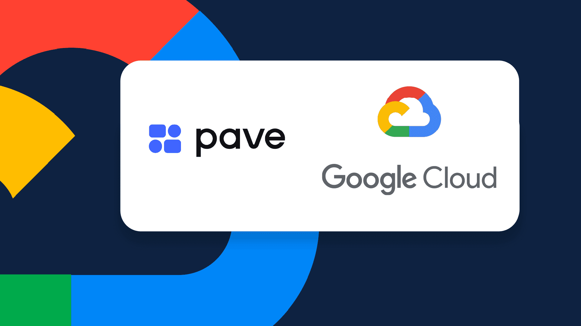 Pave and Google Cloud Partner to Deliver AI-Powered Compensation ...