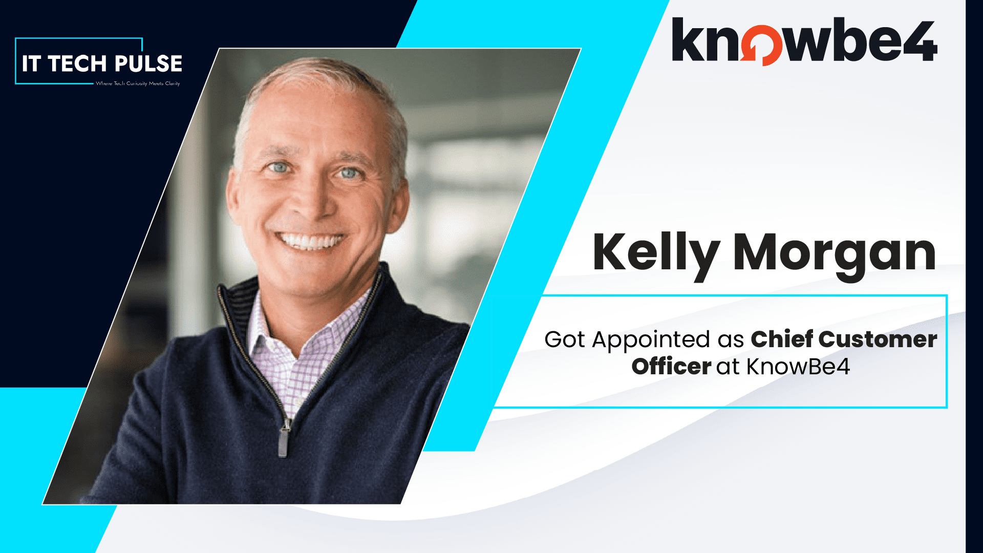 KnowBe4 Appoints Kelly Morgan as Chief Customer Officer
