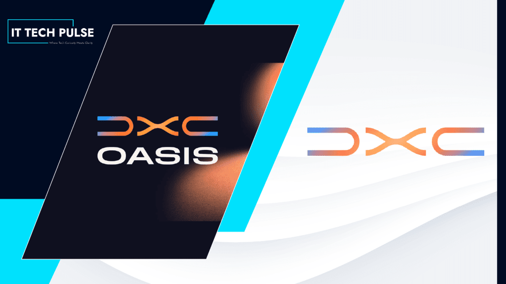 DXC Introduces DXC OASIS