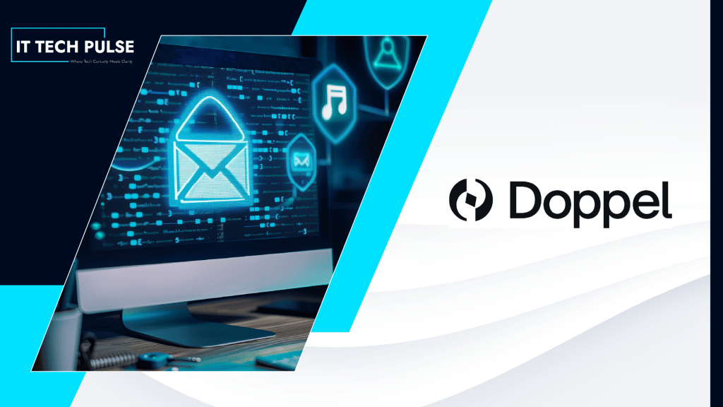 Doppel Launches Agentic Email Security to Stop Malicious Campaigns
